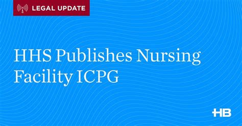 Hhs Publishes Nursing Facility Icpg Buffey Klein