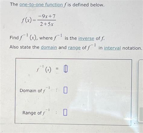 Solved The One To One Function Fis Defined Below Fx