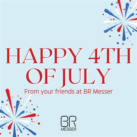 Br Messer Pllc On Linkedin Brmesser Fourthofjuly Financialfreedom