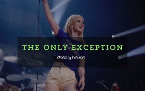 The Only Exception Chords By Paramore
