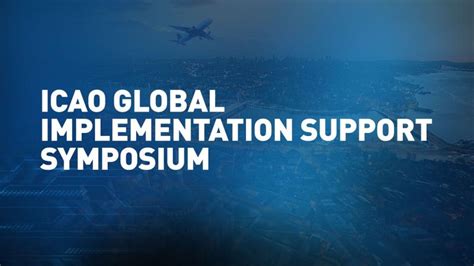 Global Implementation Support Symposium Icao Tv Air Transport