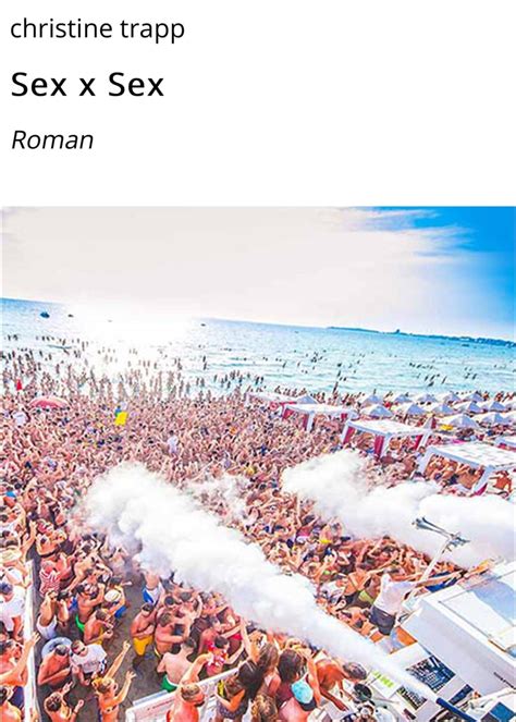 Sex X Sex Christine Trapp скачать книгу Fb2 Epub Pdf на Литрес