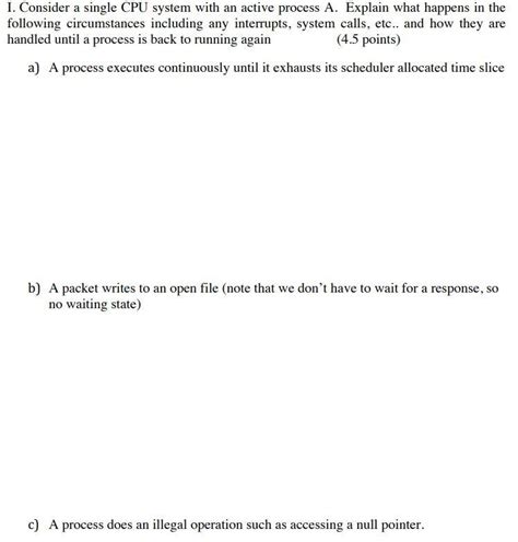 Solved I Consider A Single CPU System With An Active Chegg