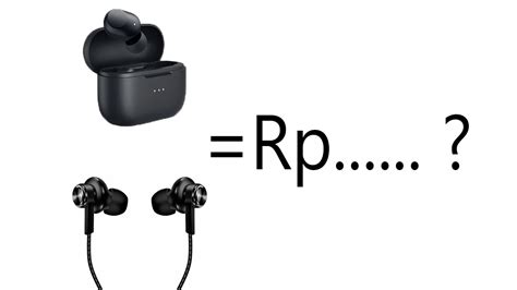 Earphone Vs Tws Mana Yang Lebih Baik Untuk Dibeli