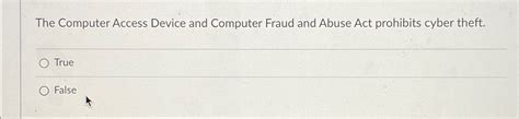 Solved The Computer Access Device And Computer Fraud And Chegg