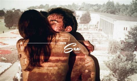 Fun Sex Ideas挽救感情倦怠期用這一點小瘋狂讓你們找回熱情 A Day Magazine