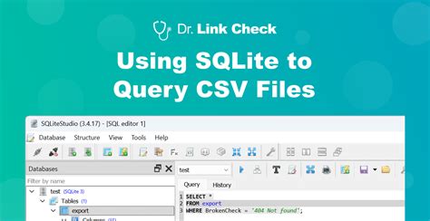 Using Sqlite To Query Csv Files Dr Link Check