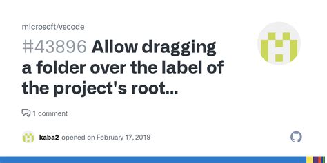 Allow Dragging A Folder Over The Label Of The Project S Root Directory In Explorer Issue