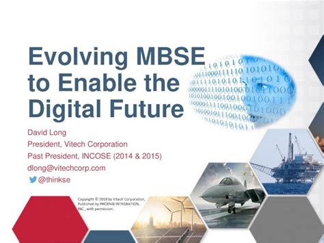 pdf evolving mbse to enable the digital future€¦ · leveraging