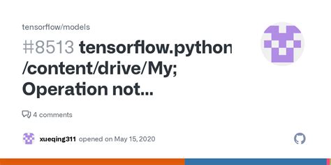 Tensorflow Python Framework Errors Impl UnimplementedError Content Drive My Operation Not