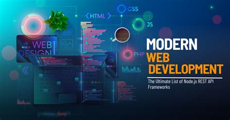The Ultimate List Of Nodejs Rest Api Frameworks For Modern Web Development Web Development
