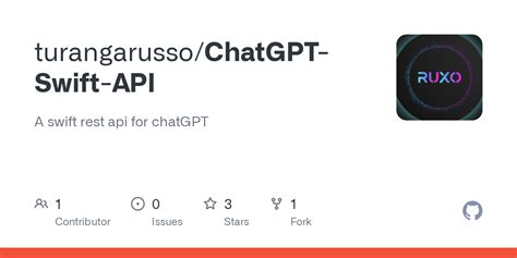 GitHub Turangarusso ChatGPT Swift API A Swift Rest Api For ChatGPT