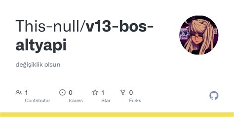 Github This Nullv13 Bos Altyapi Değişiklik Olsun