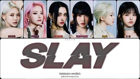 Everglow Slay ПЕРЕВОД КИРИЛЛИЗАЦИЯ Color Coded Lyrics Youtube