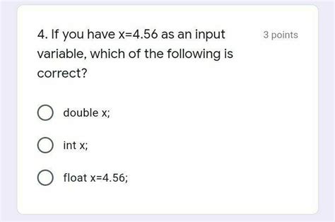 Solved 3 Points 4 If You Have X456 As An Input Variable