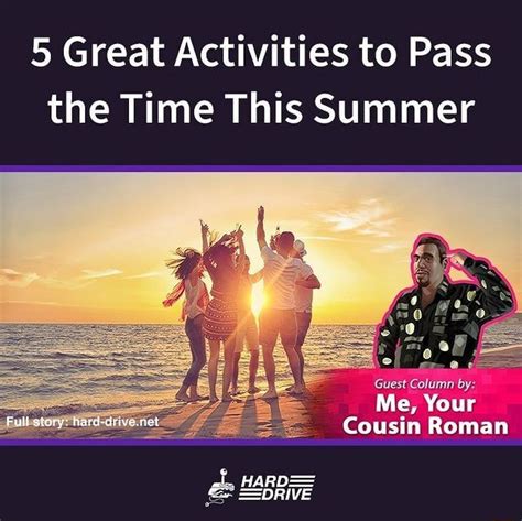 5 Great Activities To Pass The Time This Summer Me Your Futl Story