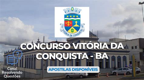 Apostilas Concurso Vitória Da Conquista Ba 128 Vagas