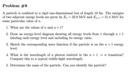 solved a particle is confined to a rigid one dimensional box