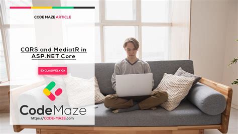 Steve French On Linkedin Cqrs And Mediatr In Aspnet Core Code Maze