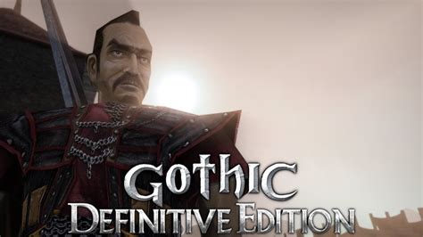 Gothic Definitive Edition Mod Graficzny YouTube