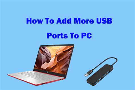 How To Add More Usb Ports To Pc [3 Methods] Minitool Partition Wizard