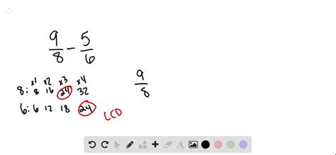 SOLVED Perform The Operations And If Possible Simplify 9 8 5 6