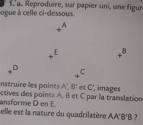 B Construire Les Points A B Et C Imagesrespectives Des Points A B Et C Par La