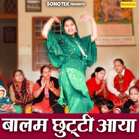 Balam Chutti Aaya Youtube Music