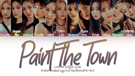 Loona 이달의 소녀 Ptt Paint The Town Legendado Em Pt Br Hanrom