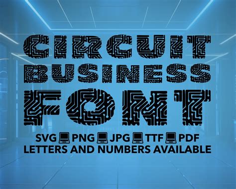 Circuit Business Font Svg Circuit Font For Cricut Circuit Font Svg