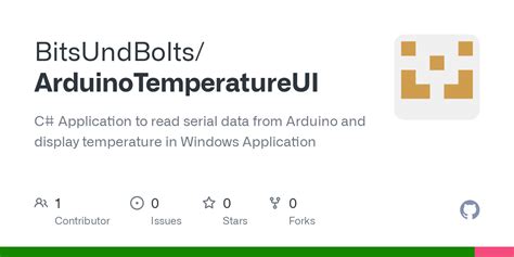 Github Bitsundbolts Arduinotemperatureui C Application To Read