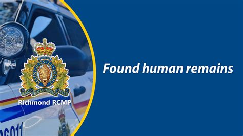 Richmond Rcmp Found Human Remains