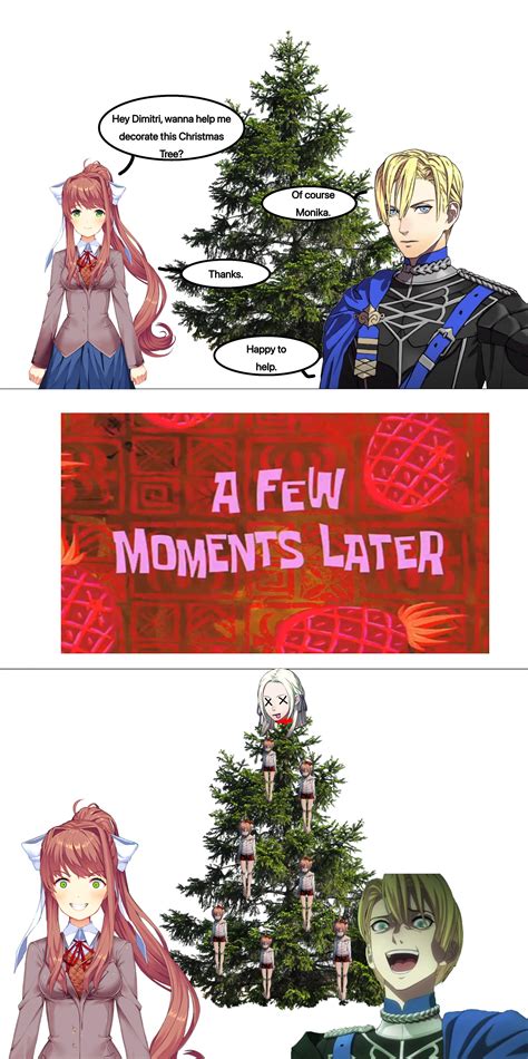 Monika And Dimitri Decorates A Christmas Tree Somewhat Dark Humor R