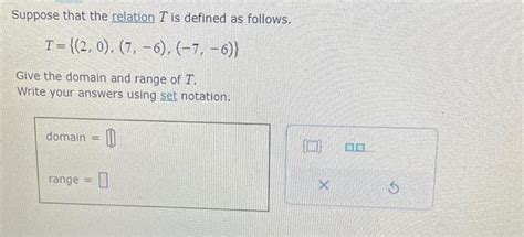 Solved Suppose That The Relation T Is Defined As Follows Chegg