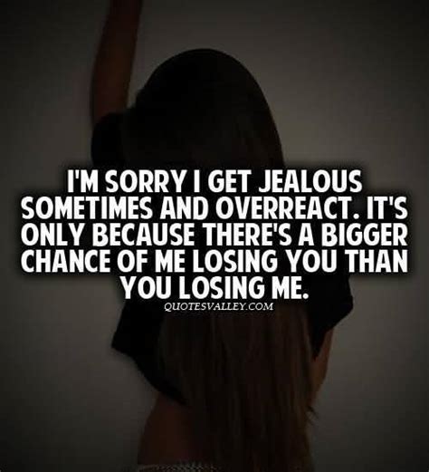 Quotes About Being Jealous Quotesgram