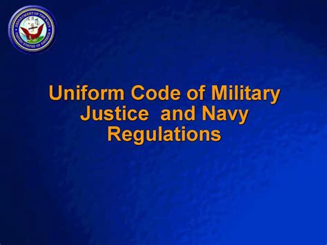 Ppt Uniform Code Of Military Justice And Navy Regulations Powerpoint Presentation Id 502828