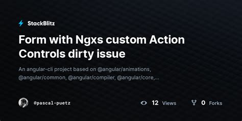Form With Ngxs Custom Action Controls Dirty Issue Stackblitz
