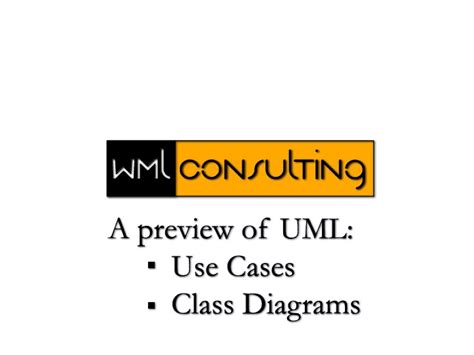 Uml Use Case And Class Diagrams College 2003 Ppt