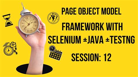 Session12 Page Object Model Framework With Selenium Java TestNG