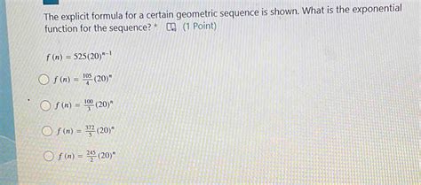 Solved The Explicit Formula For A Certain Geometric Sequence Is Shown