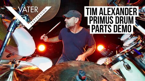 Vater Percussion Tim Alexander Primus Drum Part Demo Youtube