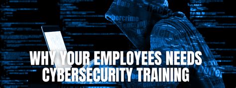 Article Why You Need Employee Cybersecurity Training For Business