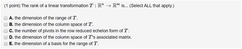 Solved Point The Rank Of A Linear Transformation T R RM Chegg