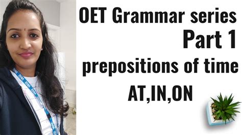 Oet Grammar Series Part Prepositions In On At Proper Usage Youtube