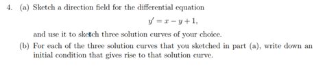 solved 4 a sketch a direction field for the differential