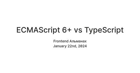 ECMAScript 6 Vs TypeScript Teletype