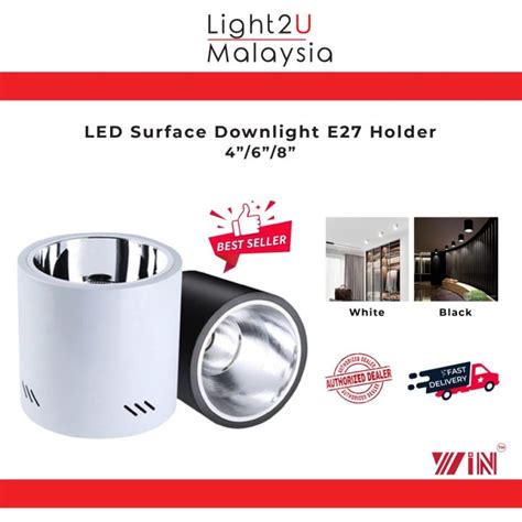 Win E27 Surface Mounted Downlight 4 6 8 Inche27 Black White