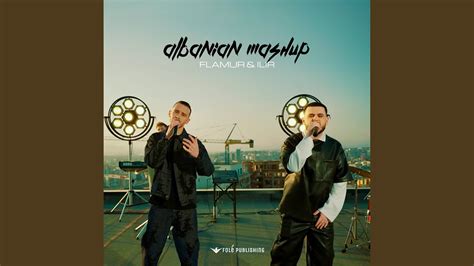 Albanian Mashup A E Din Habibi Po Du Me Dit Hajde Ti Me Mu YouTube