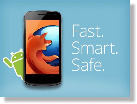 Mozilla готовит новую версию Firefox для мобильной системы Android