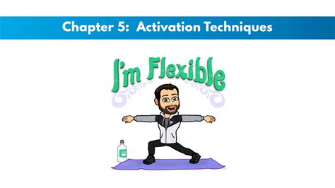 NASM CES Chapter 5 Activation Techniques